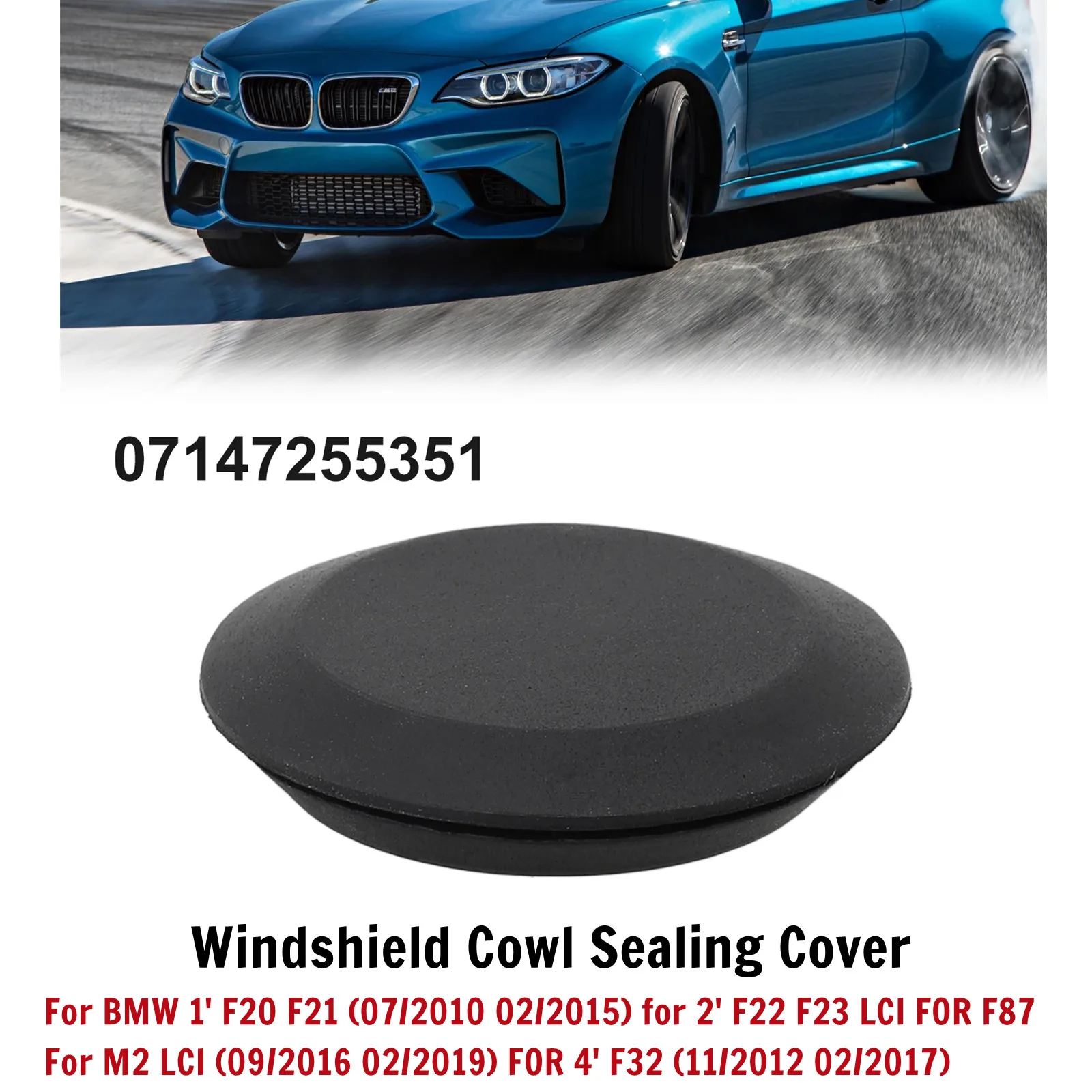 Cubierta de sellado de parabrisas para BMW F20 F21 F22 F87 07147255351 ...
