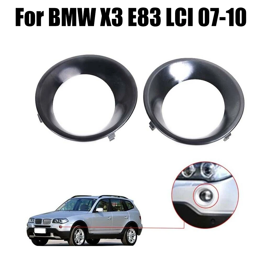 1-2pcs-Fog-Light-Cover-Trim-Front-Left-Right-Fit-For-BMW-X3-E83-LCI ...