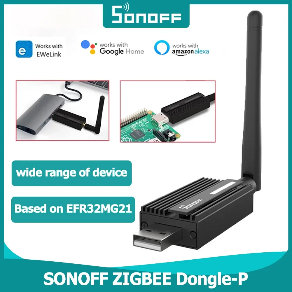 SONOFF ZB Dongle P Zigbee Wireless Gateway Zigbee 3.0 USB Dongle Plus ...