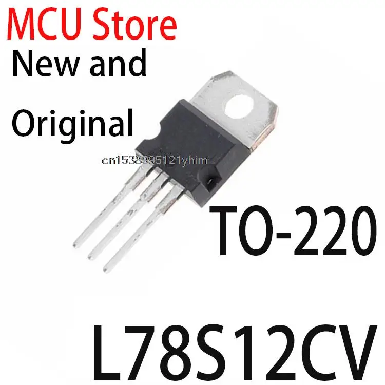 10 piezas nuevas y originales TO-220 L78S12 TO220 78S12 L78S12CV