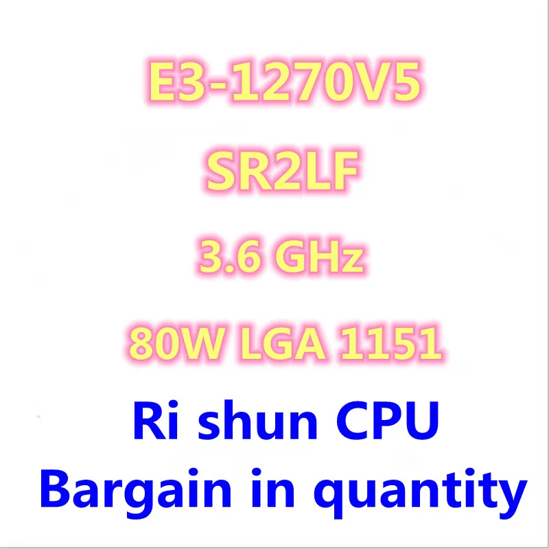 E3 1270 v5 E3 1270V5 e3 1270v5 e3 1270 v5 sr2lf 3.6 ghz quad core processador cpu de oito linhas ...