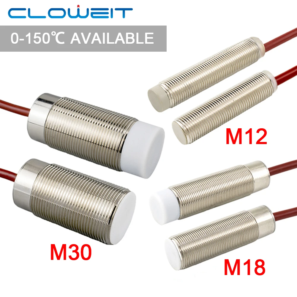 Cloweit High Temperature Proximity Switch M12/M18/M30 150 ℃ Sensor DC Three wire NPN PNP NO NC ...
