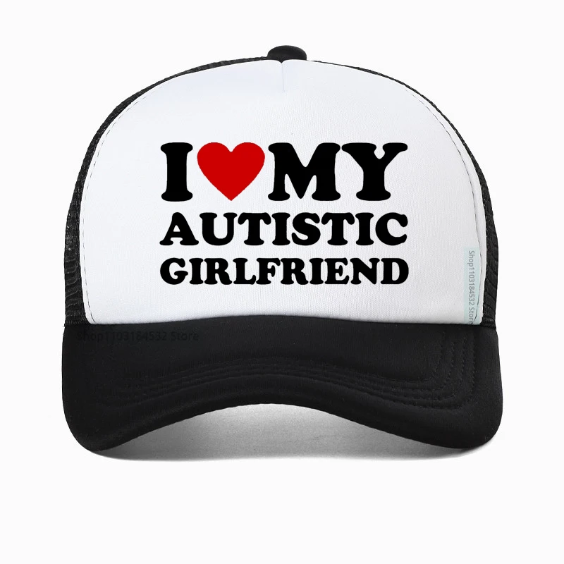 I-Love-My-Autistic-Girlfriend-printing-Baseball-Cap-Funny-Autism ...
