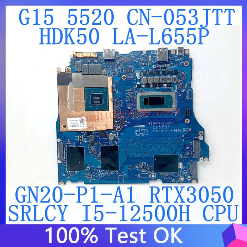 CN-053JTT-053JTT-53JTT-For-DELL-G15-5520-HDK50-LA-L655P-Motherboard ...