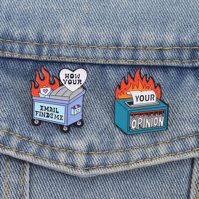 Fire Your Opinion Enamel Pins Fire Garbage Can How Your Email Find Me ...