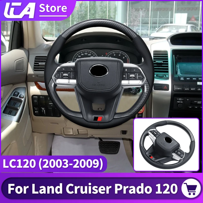 For-2003-2009-Toyota-Land-Cruiser-Prado-120-Upgrade-Steering-Wheel ...