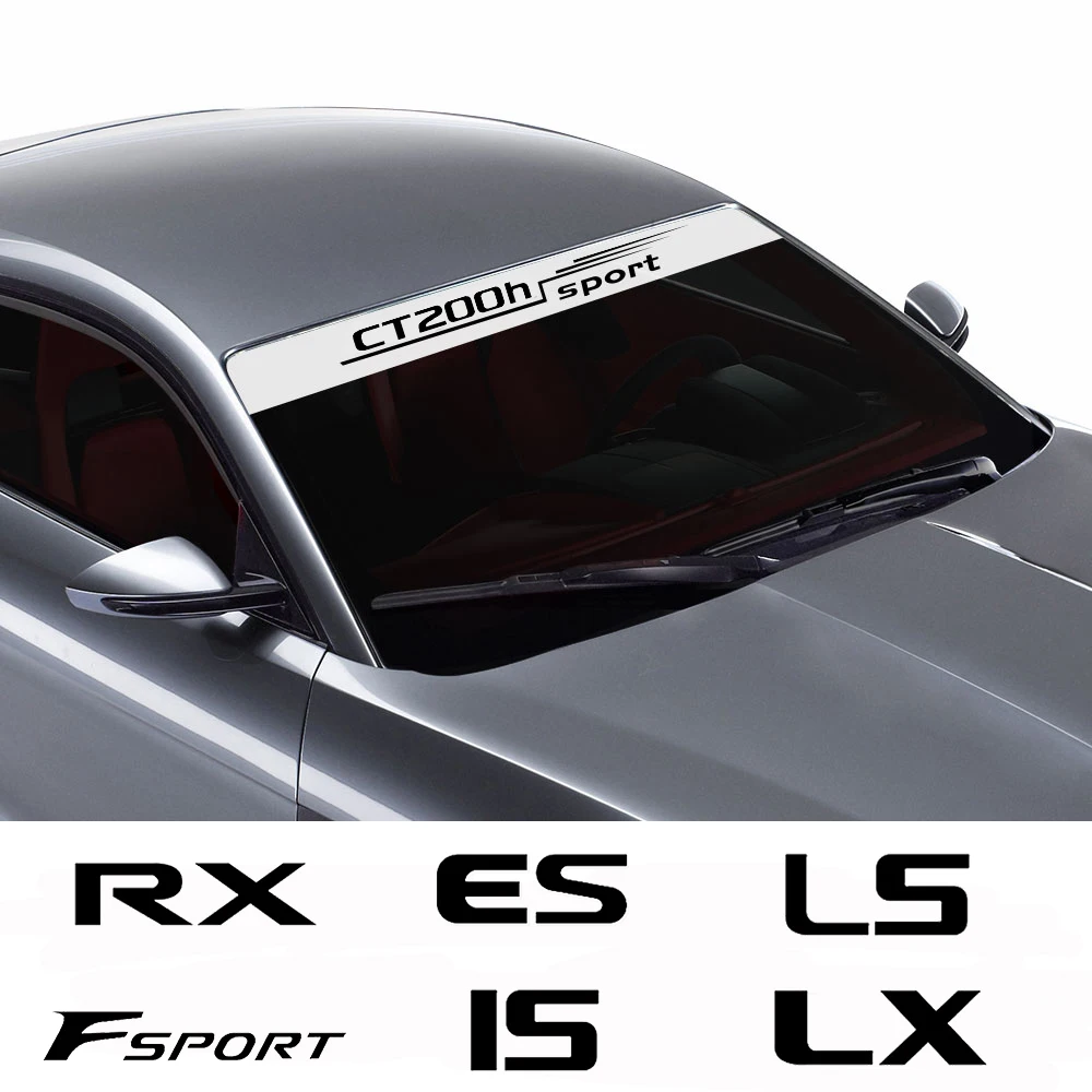 Car-Front-Windshield-Stickers-For-Lexus-F-SPORT-CT200h-ES-GC-GS-GX-IS ...