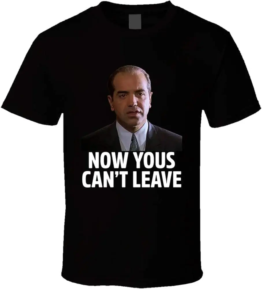 A-Bronx-Tale-Sunny-Gangster-Movie-Now-Yous-Can-t-Leave-Slogan-Black-T ...