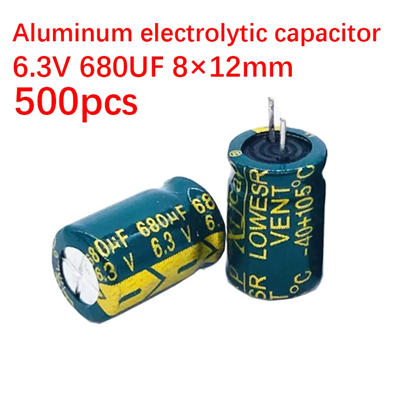500pcs-6-3V-680uf-capacitor-8-12mm-Aluminum-electrolytic-capacitor-High ...