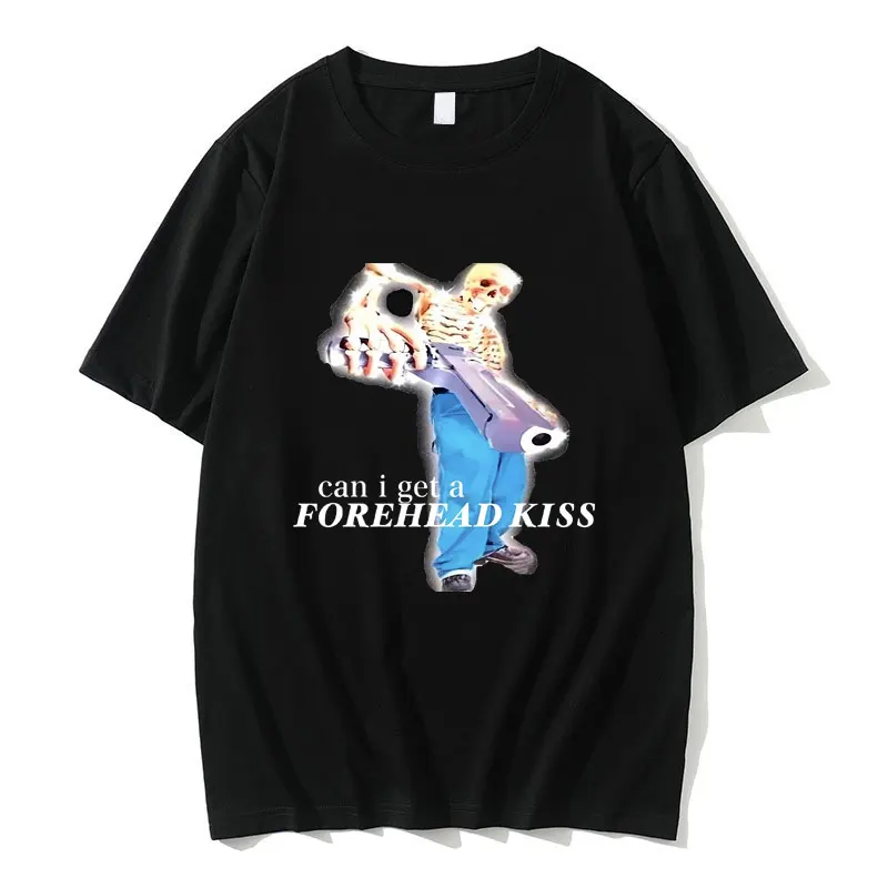 Can-I-Get-A-Forehead-Kiss-Skeleton-Meme-T-shirt-Funny-Skull-Print-Tees ...