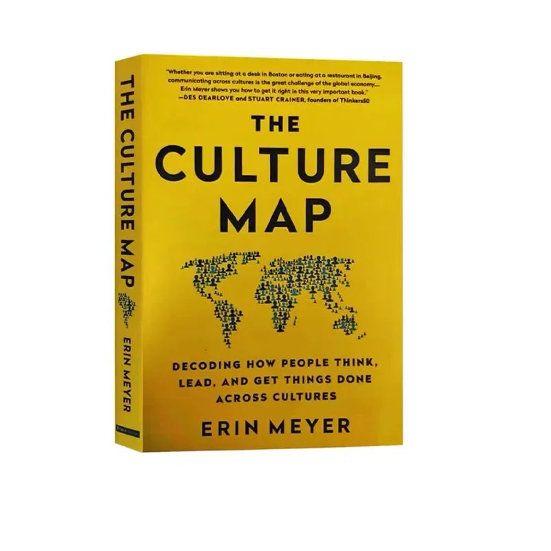 The-Culture-Map-by-Erin-Meyer-Decoding-How-People-Think-Lead-And-Get ...