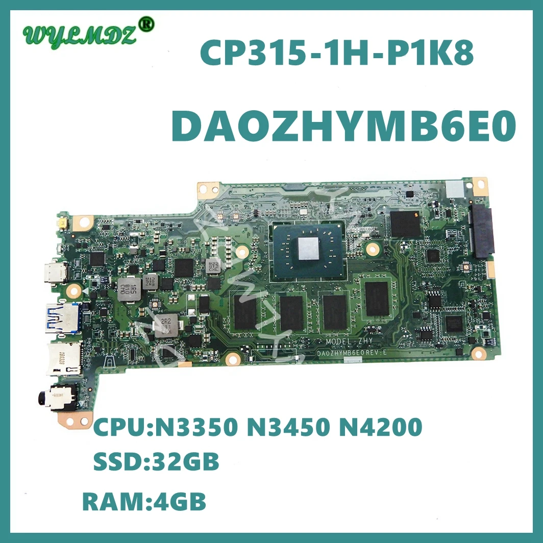 DA0ZHYMB6E0-CPU-N3350-N3450-NN4200-4GB-RAM-32GB-SSD-Mainboard-For-Acer ...