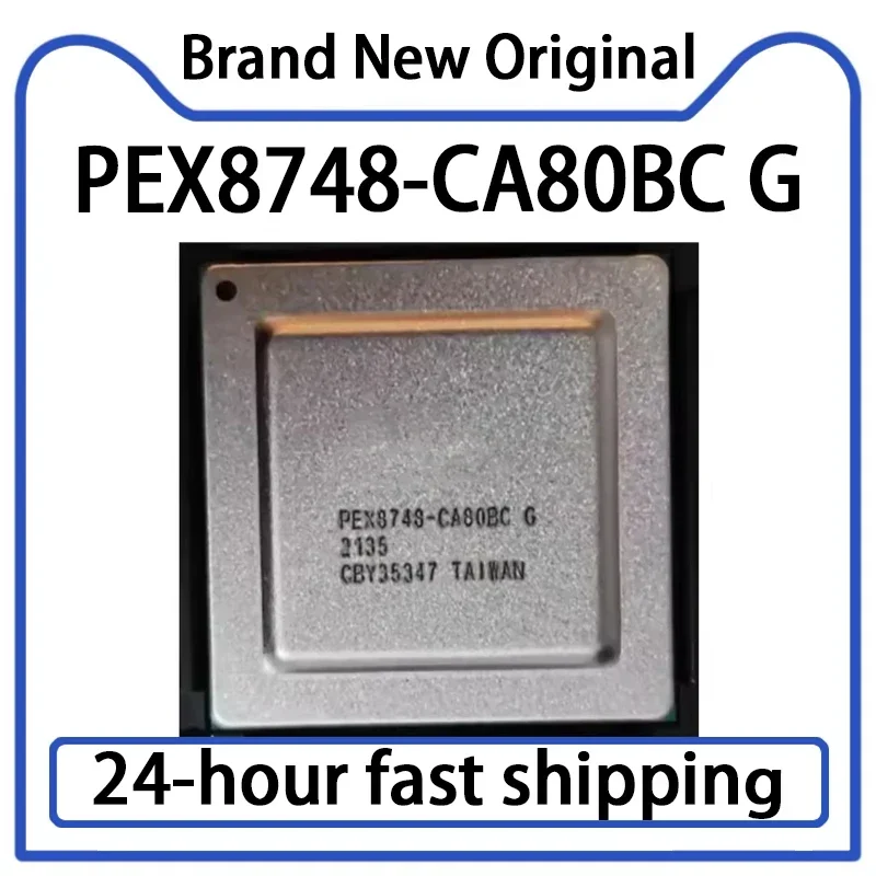 1PCS Original PEX8748-CA80BCG PEX8748-CA80BC G Package CBGA-676 ...