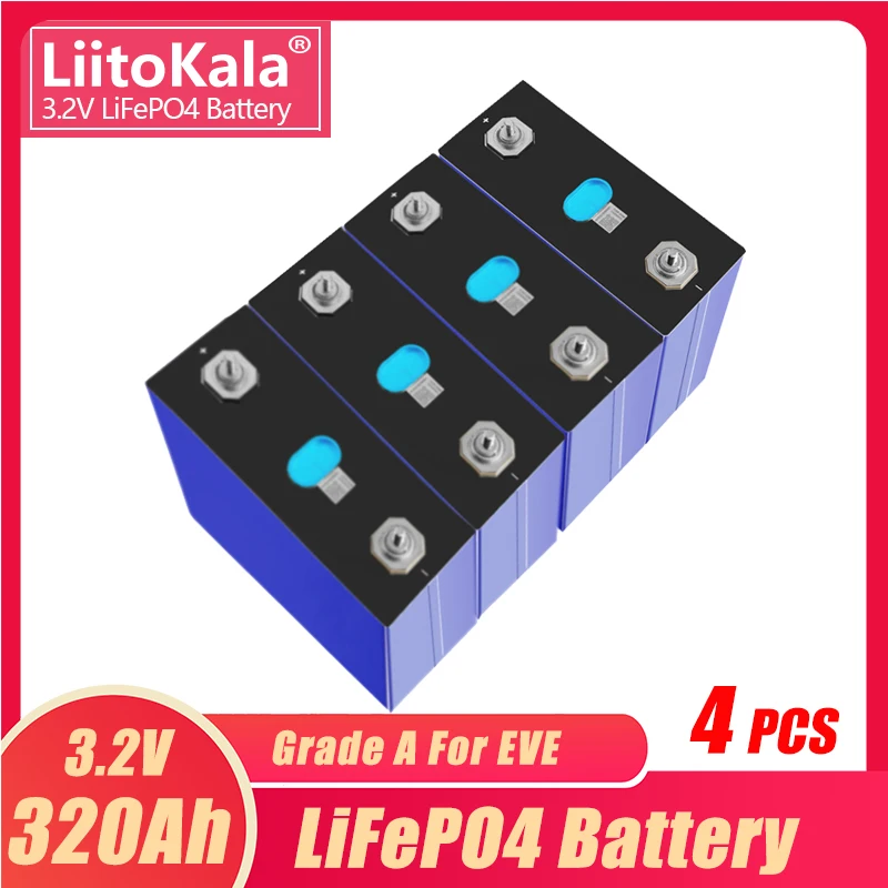4PCS LiitoKala 3.2V 320Ah Cells Brand New 48V Lifepo4 320Ah Battery ...