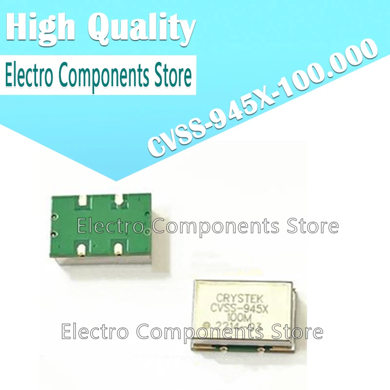 Crystek CVSS 945X 100.000 vcxo 5v onda senoidal 100mhz 100m 5.0v 14*9.0mm 4pin SMD 4 100.000mhz ...