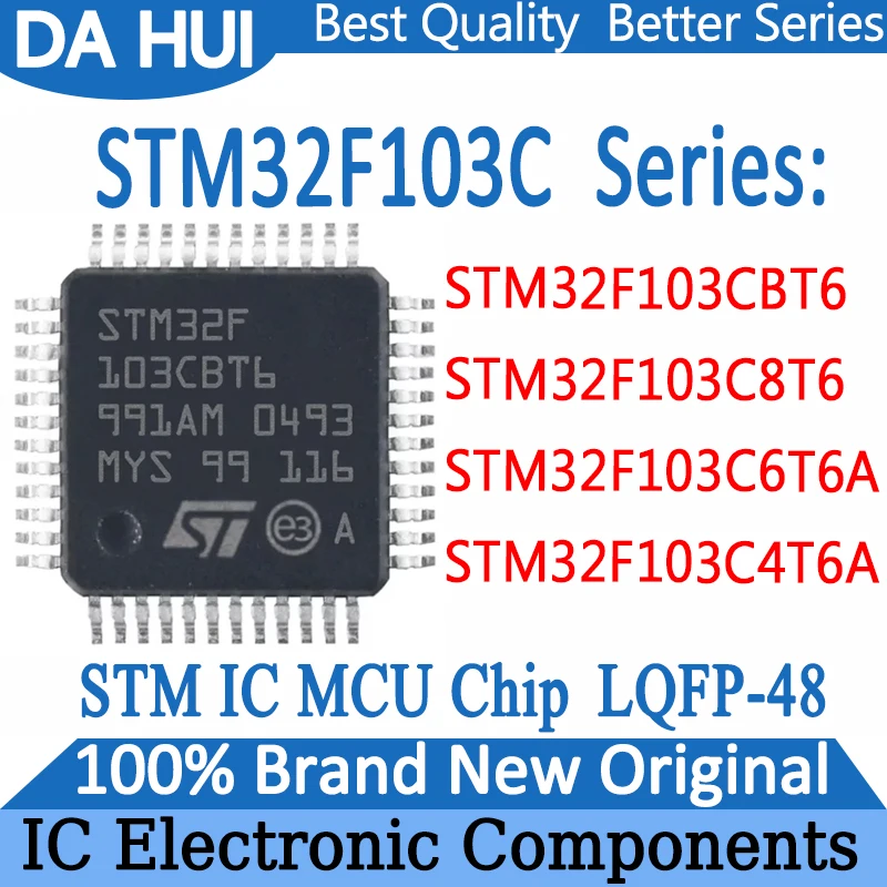 STM32F103CBT6 STM32F103C8T6 STM32F103C6T6A STM32F103C4T6A STM32F103CB STM32F103C8 STM32F103C6 ...