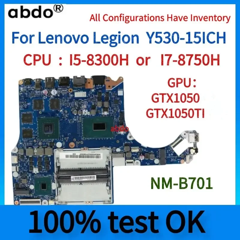 Laptop-Motherboard-para-Lenovo-Legion-NM-B701-for-Y530-15ICH-I7-8750H ...