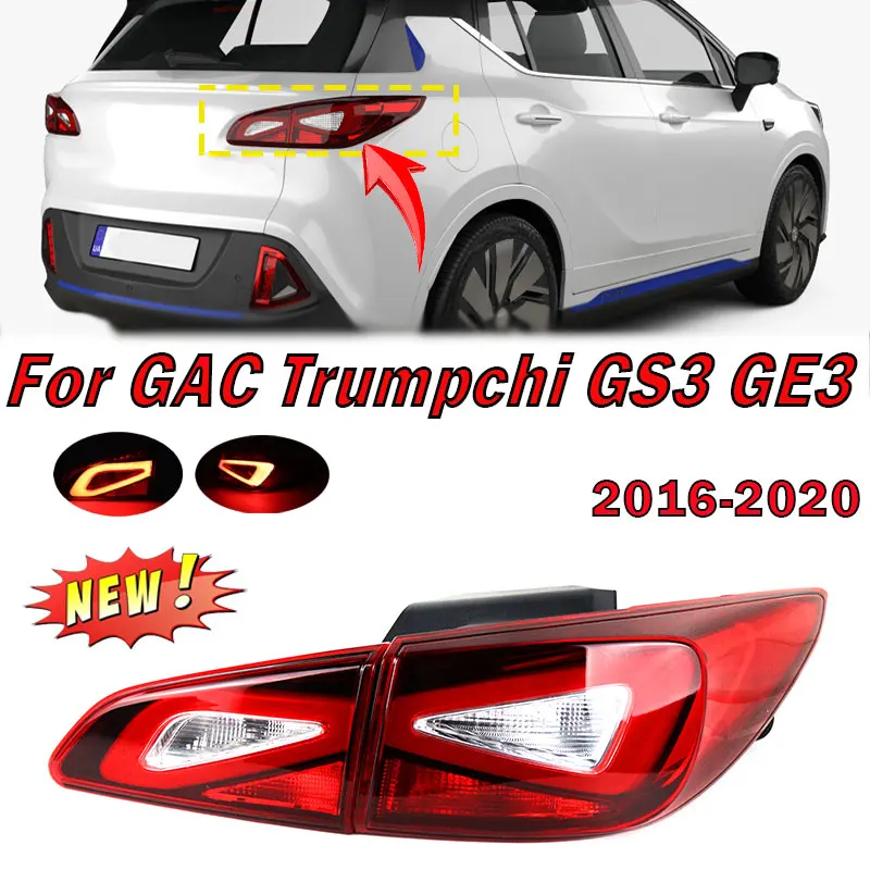 For-GAC-Trumpchi-GS3-GE3-2016-2020-Car-Left-Right-Rear-Tail-Light-Brake-Lamp-Reversing.jpg