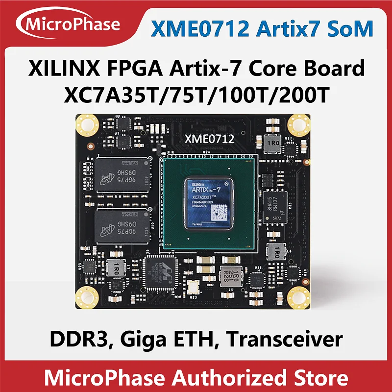 MicroPhase XME0712 Artix7 SoM Xilinx Artix-7 FPGA XC7A35T XC7A75T XC7A100T XC7A200T System on ...