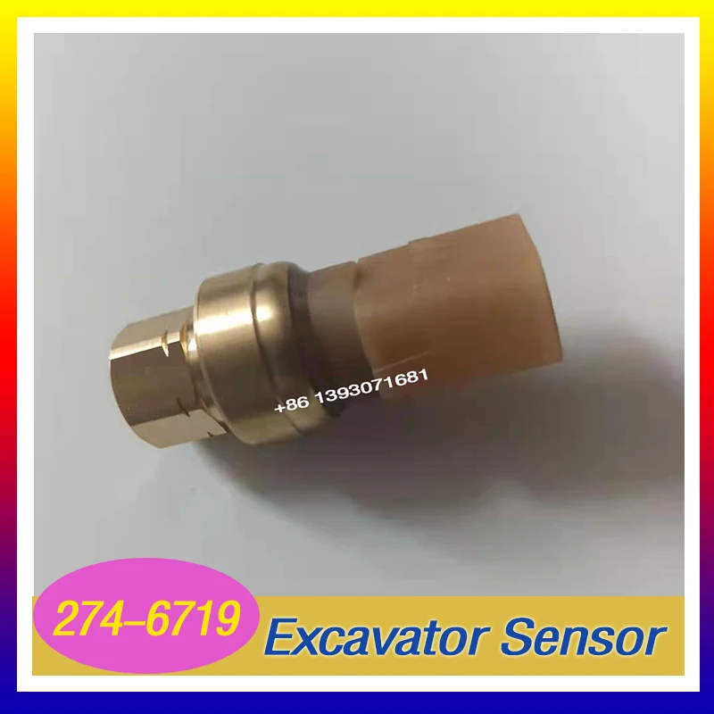 Excavator High Quality 274 6719 Sensor For CAT330D CAT336D Oil Pressure ...
