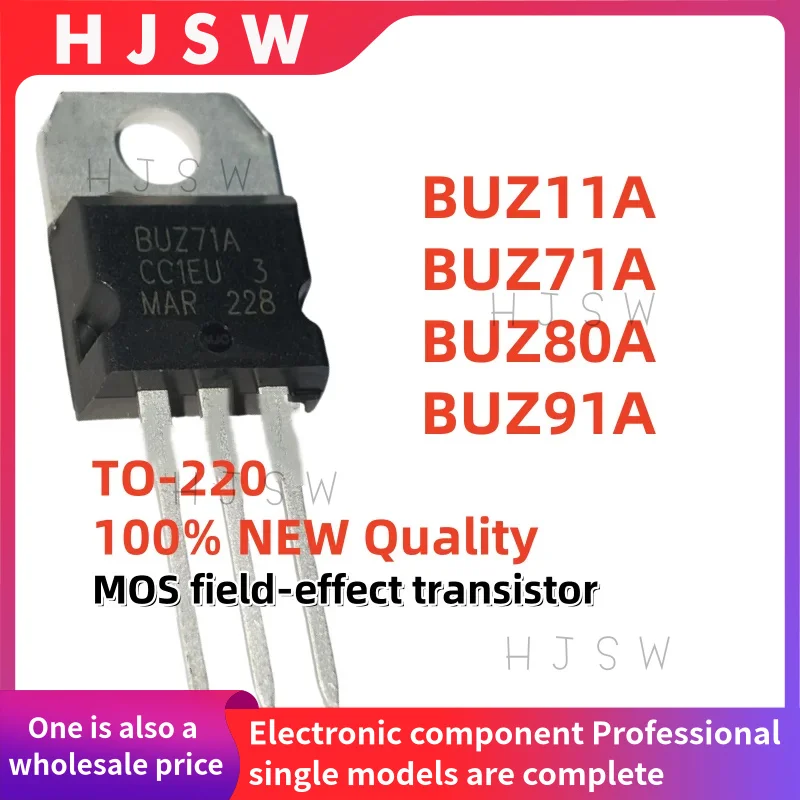 10PCS 100% Brand New and Quality BUZ11A BUZ11 BUZ71 BUZ71A BUZ80A BUZ80 ...