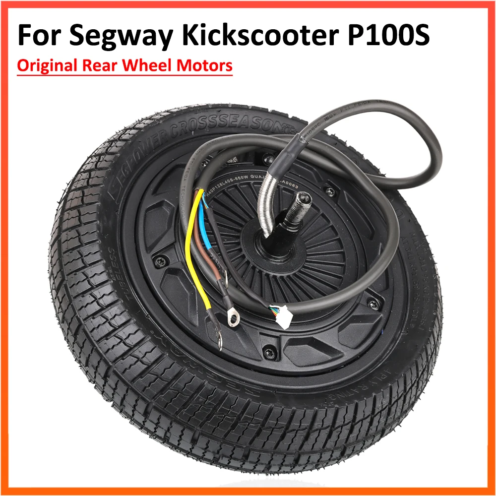 Original-P100S-Rear-Wheel-Motors-For-Segway-Ninebot-Kickscooter-P100SU ...
