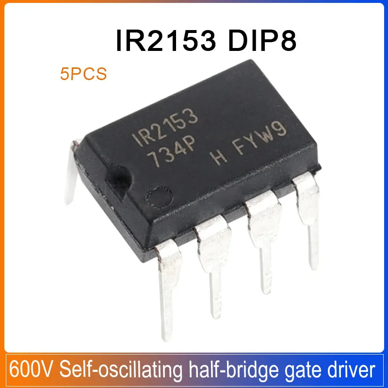 5pcs-50pcs-IR2153-DIP8-IR2153PBF-DIP-Integrated-600V-Self-oscillating ...