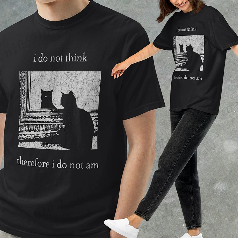 Funny Cat Shirt Grunge Vintage Tshirt I Do Not Think Therefore I Do Not ...