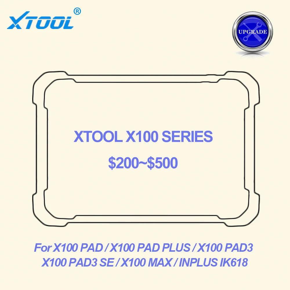 XTOOL-Upgrade-Fee-For-X100-PAD-X100-PAD-PLUS-X100-PAD2-X100-PAD3-X100 ...