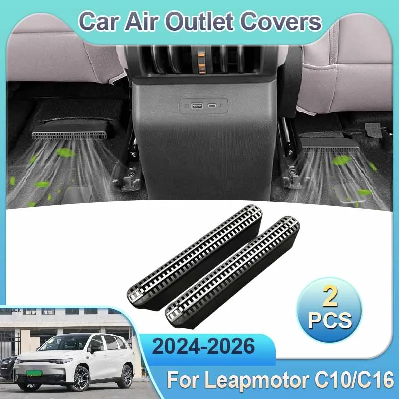 Car Air Outlet Cover For Leapmotor C10 2025 C16 2024-2026 Under Rear ...