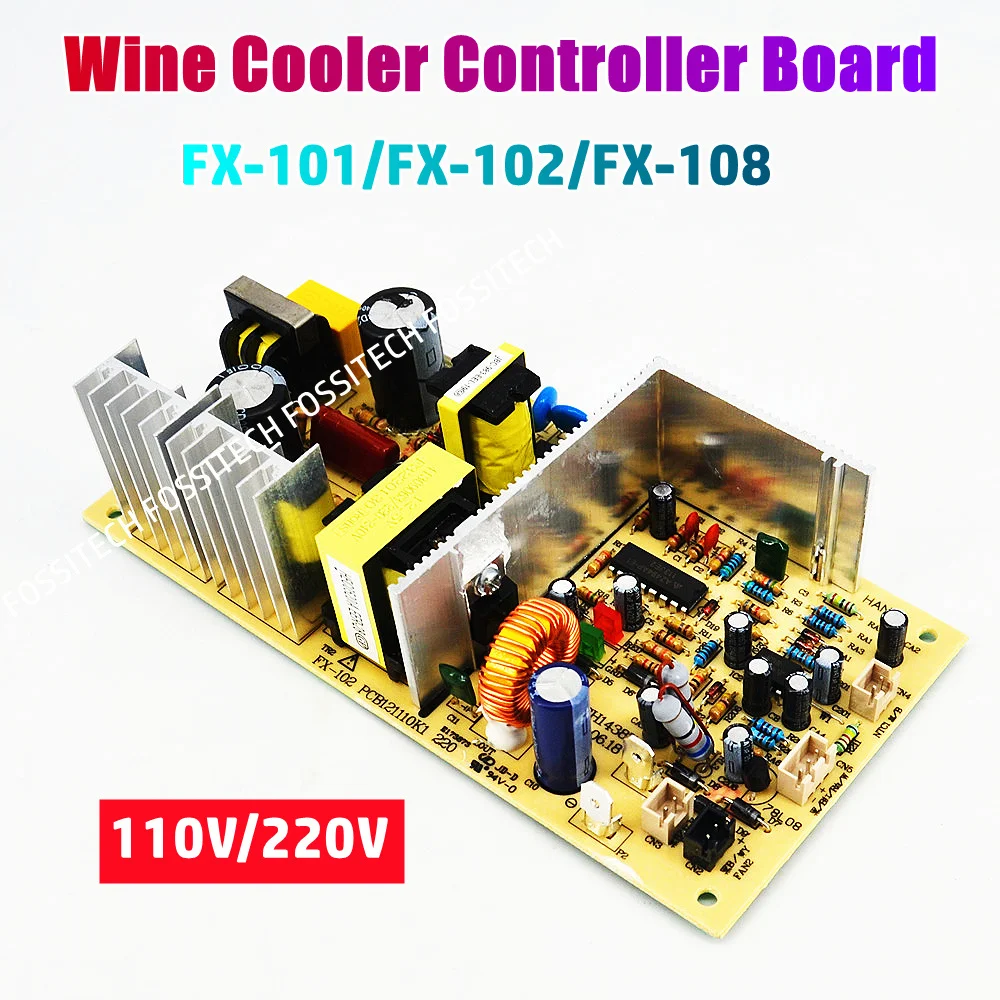 FX-101 FX-102 Wine Cooler Control Board FX-108 Wine Cooler Cabinet ...