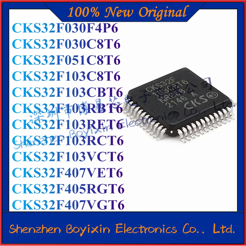 CKS32F030C8T6-CKS32F030F4P6-CKS32F051C8T6-CKS32F103C8T6-CKS32F103VCT6 ...