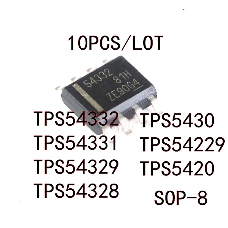10PCS/LOT TPS54332DDAR TPS54331 TPS54329 TPS54328 DDAR TPS5430 TPS54229 ...