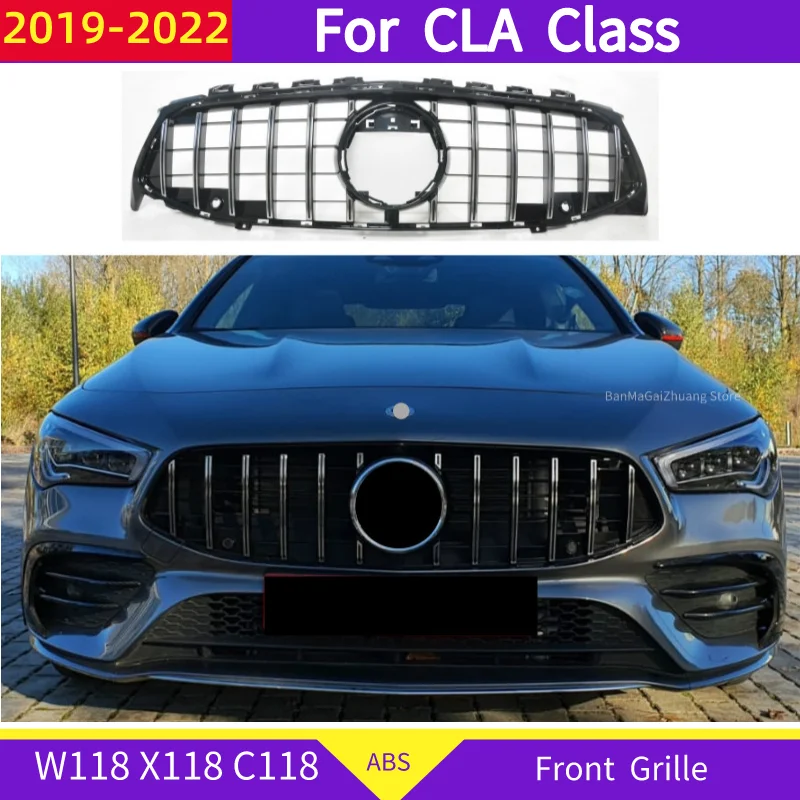 C118 GT Front Grille For mercedes CLA Class 2019-2022 W118 X118 CLA250 ...