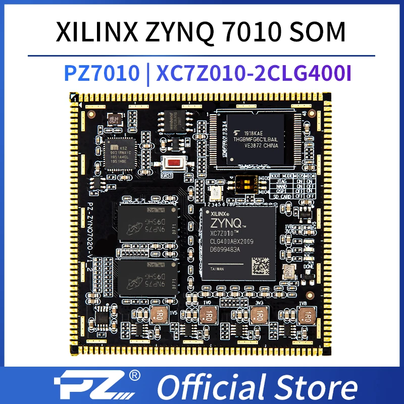 PuZhi-PZ7010-SOM-Xilinx-SoC-ZYNQ-7000-XC7Z010-FPGA-Core-Board ...