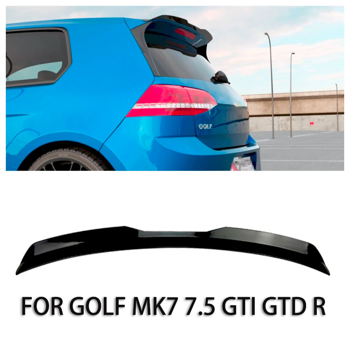 Golf MK7 7.5 GTI R MAX Spoiler Top Wing for Improved Handling ...