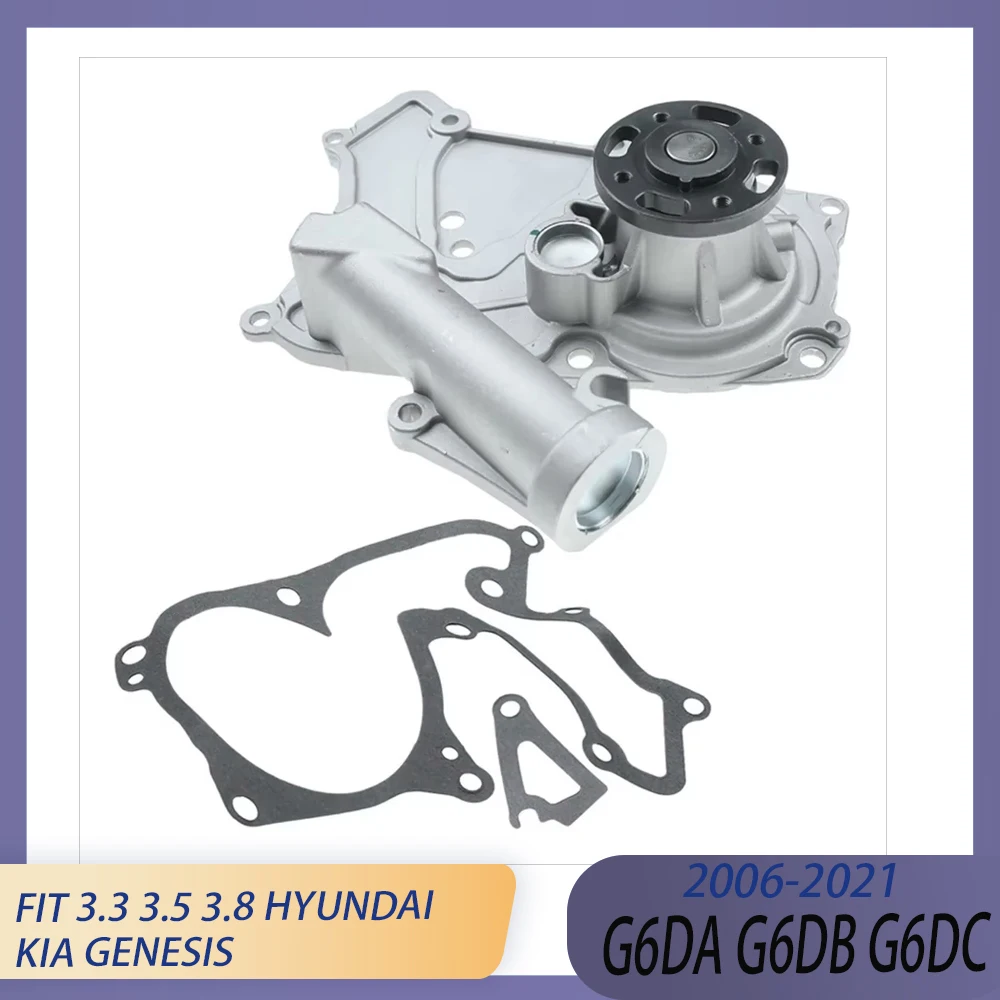 엔진 부품 워터 펌프 적합 가스 DOHC V6 24V 3.3 3.5 3.8 L T G6DA G6DB G6DC 2006-2021 ...