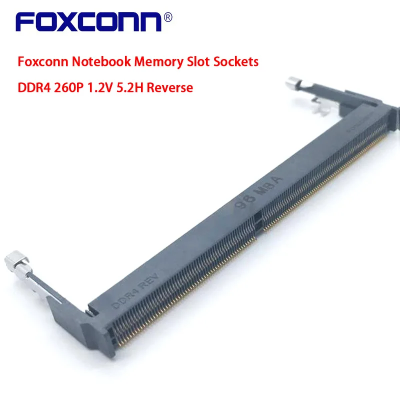 Foxconn-Original-DDR4-260P-Memory-Card-Slot-Connector-Socket-Reverse ...