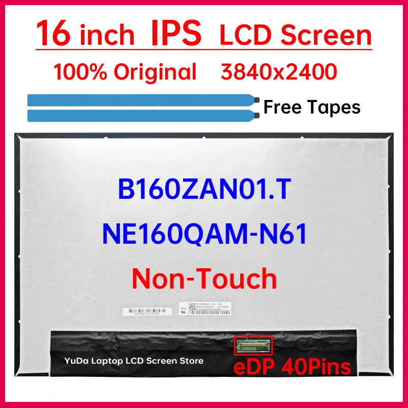 16 Inch Laptop LCD Screen NE160QAM-N61 B160ZAN01.T Display Matrix Panel ...