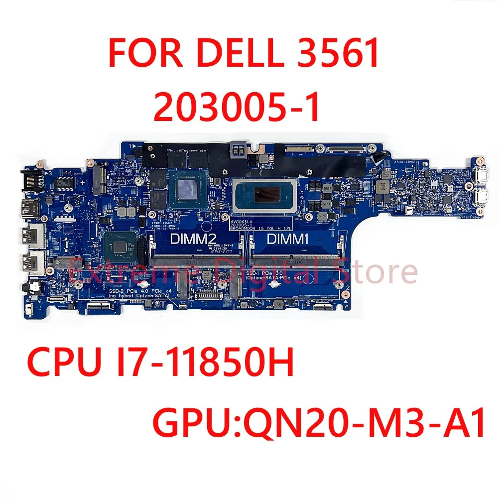For DELL 3561 laptop motherboard 203005-1 with CPU I7-11850H GPU: QN20 ...