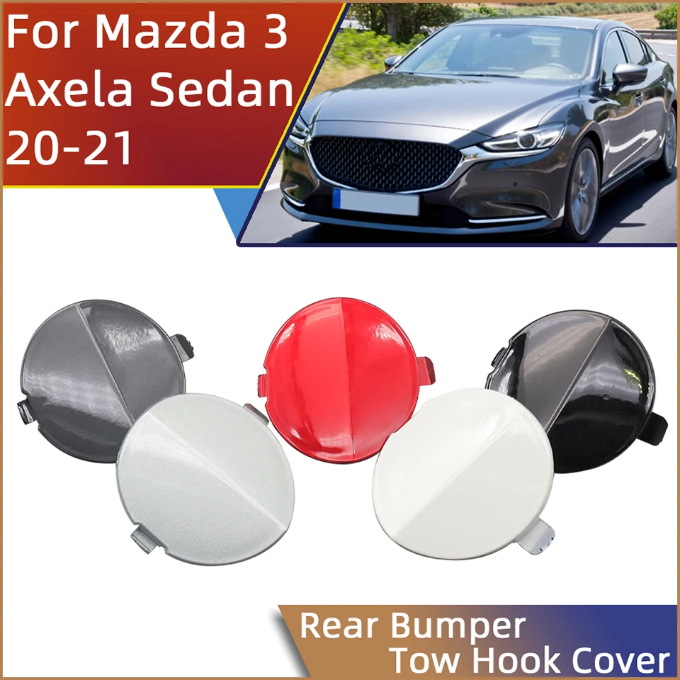 For Mazda 3 Axela Sedan 2020 2021 Rear Bumper Tow Hook Eye Cover Cap ...
