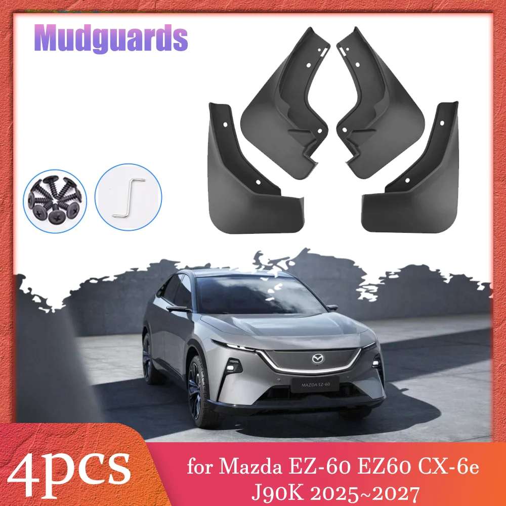 Car Mudflaps for Mazda EZ-60 EZ60 CX-6e J90K 2025~2027 2026 Mud Flaps ...