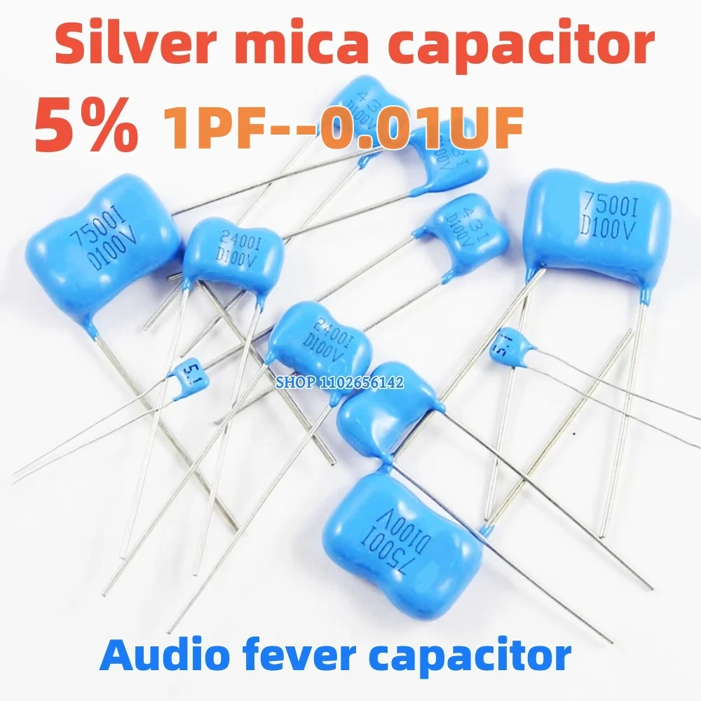 5PCS 1P- 0.01UF100V 5% Silver mica capacitor 2P 5.1PF 10PF 33P 39PF ...