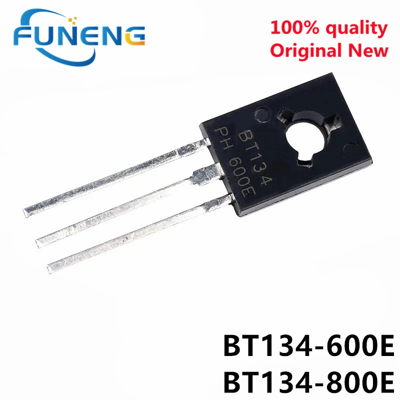 10PCS BT134-600E BT134-600 BT134-800E BT134-800 BT134 4A 600V 800V ...