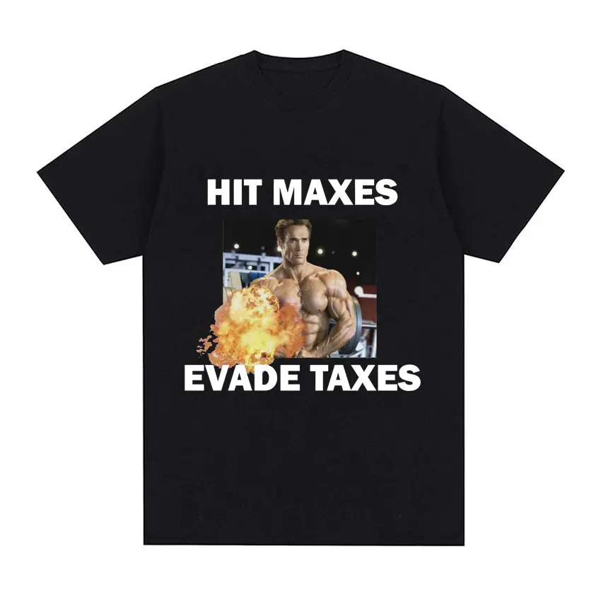 Hit Maxes Evade Taxes