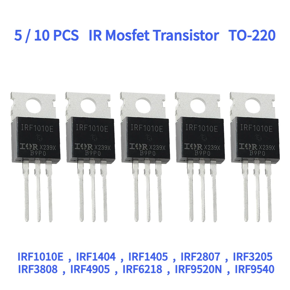 5-10PCS-IR-Mosfet-Transistor-IRF1010E-IRF1404-IRF1405-IRF2807-IRF3205 ...