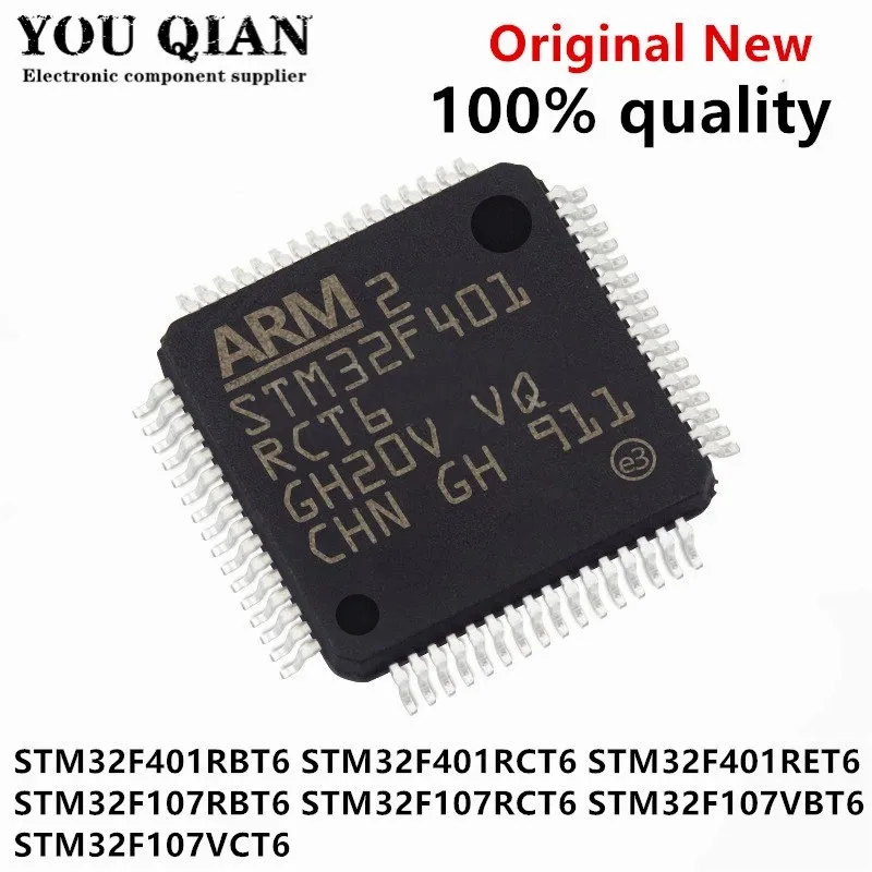 (1piece)100% Stm32f401rbt6 Stm32f401rct6 Stm32f401ret6 Stm32f107rbt6 Stm32f107rct6 Stm32f107vbt6 ...