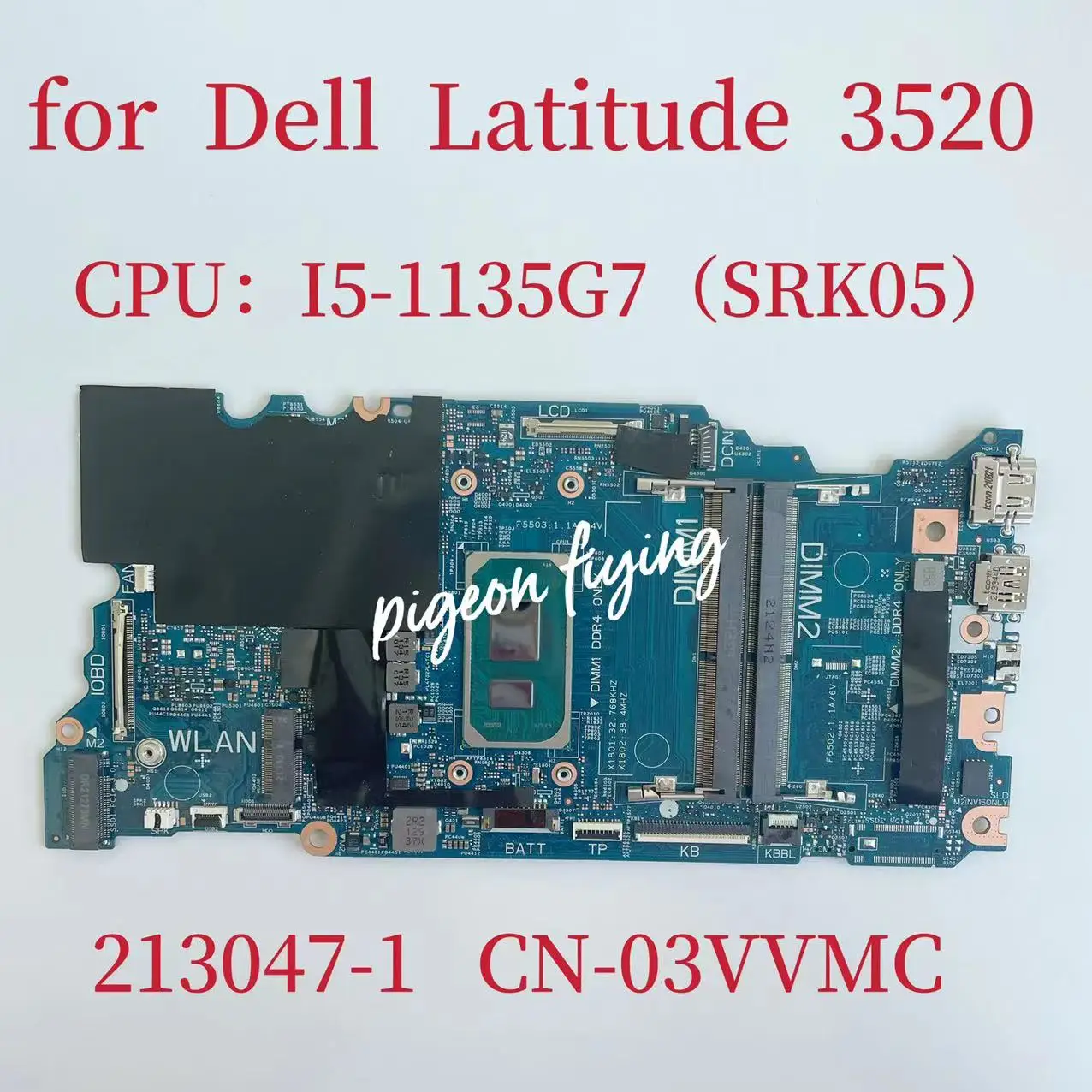 Placa base para portátil Dell Latitude 213047, 3520, CPU: I5 1135G7 SRK05 DDR4 CN 03VVMC 03VVMC ...