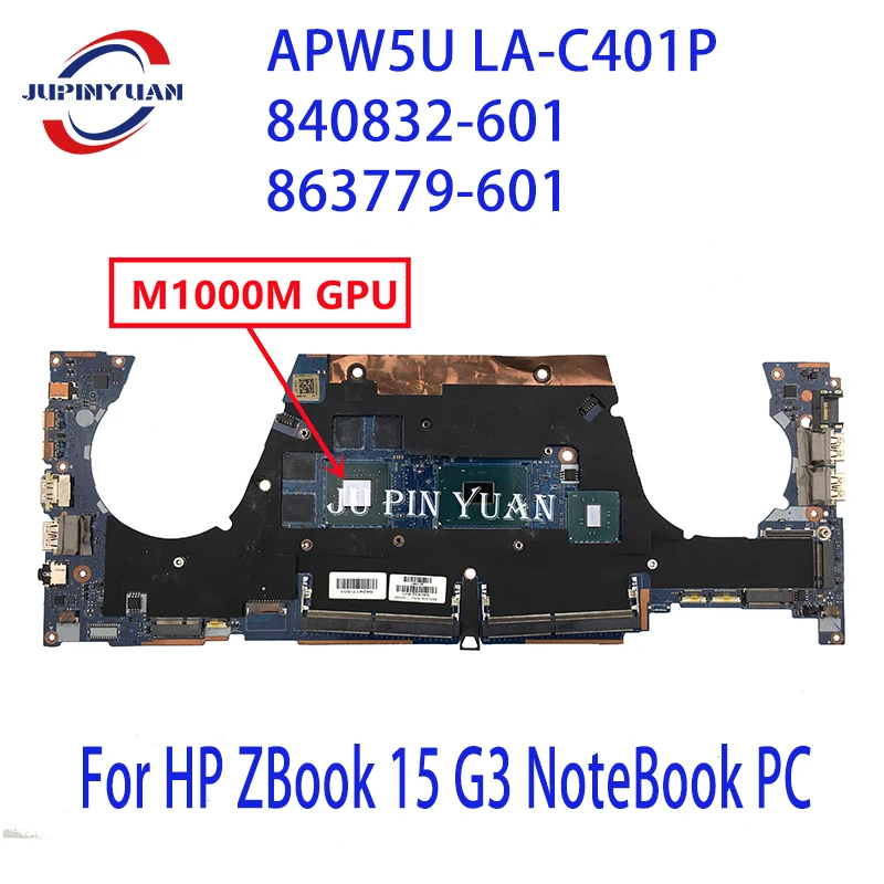 840931-601-840934-601-Mainboard-For-HP-ZBook-15-G3-NoteBook-PC-Laptop ...