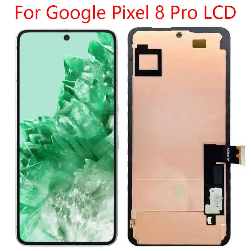 OLED For Google Pixel 8 Pro GC3VE, G1MNW LCD Display Touch Screen ...